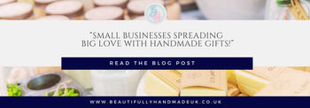 Small Businesses Spreading Big Love with Handmade Gifts – Beautifully ...