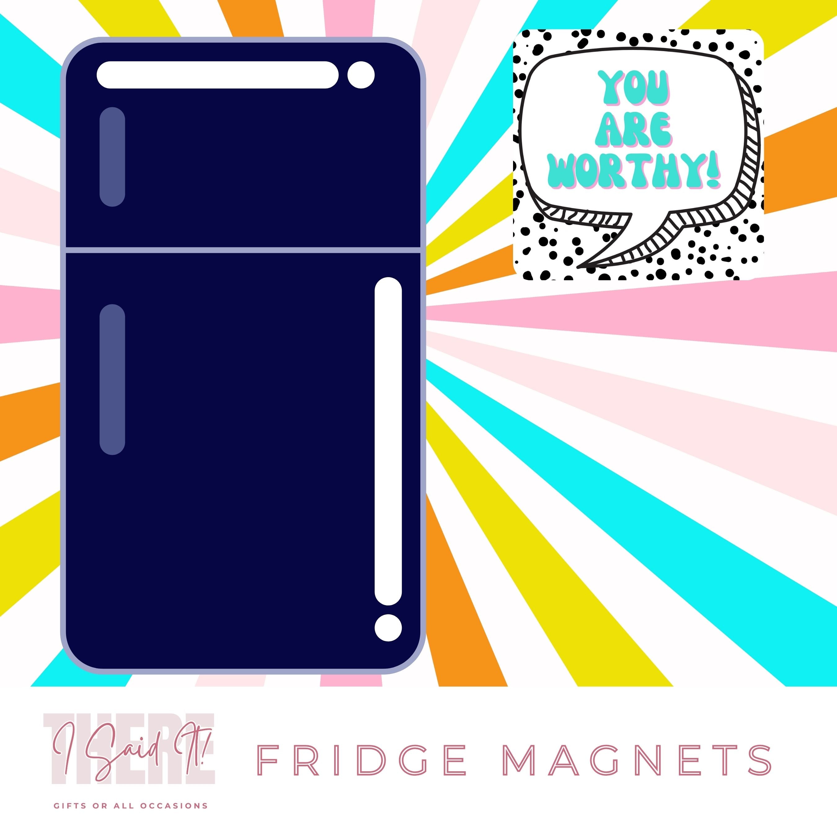 Novelty Fridge Magnets | Affirmation Fridge Magnets – Beautifully ...