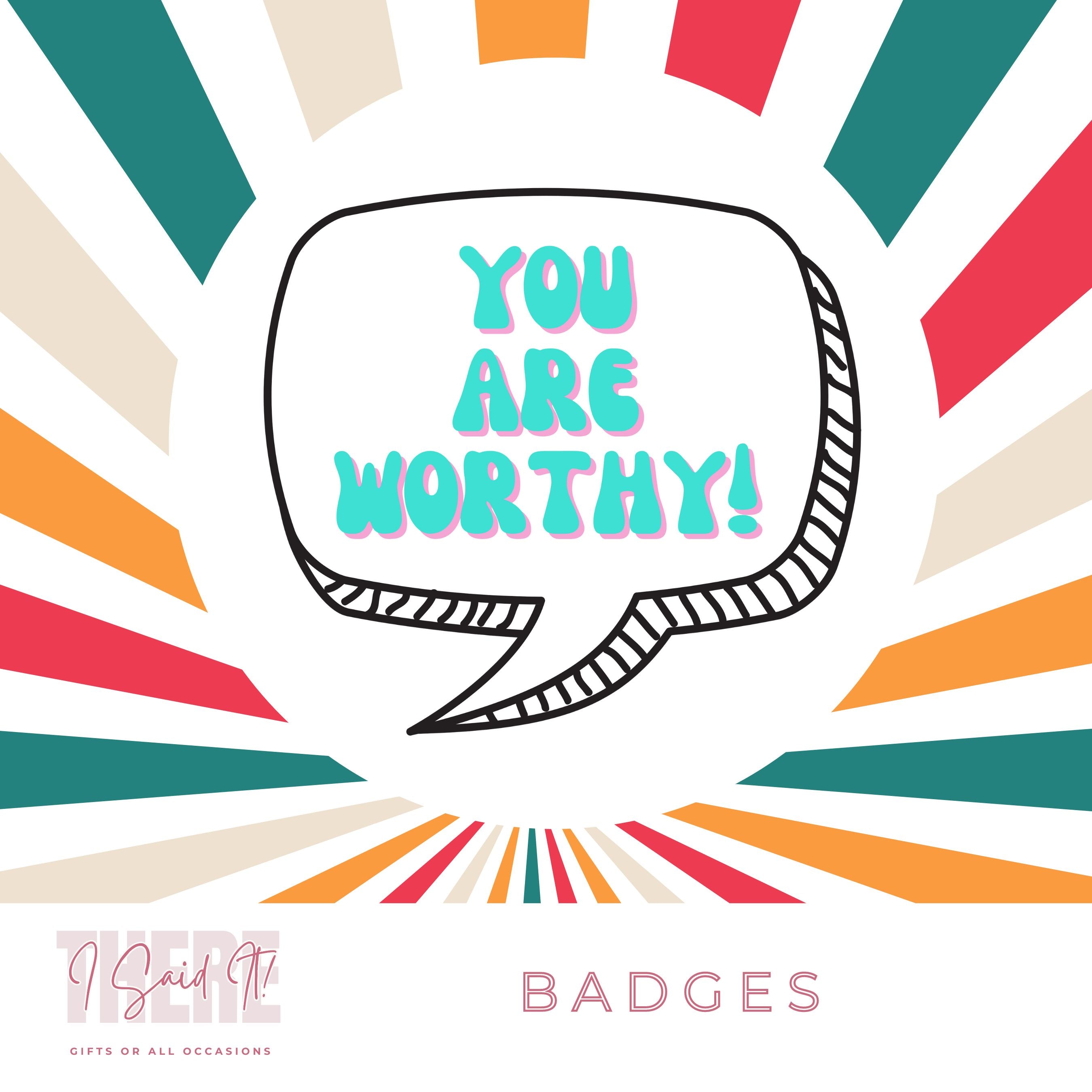 Positive Quote Badge | Positivity Birthday Badge – Beautifully Handmade UK